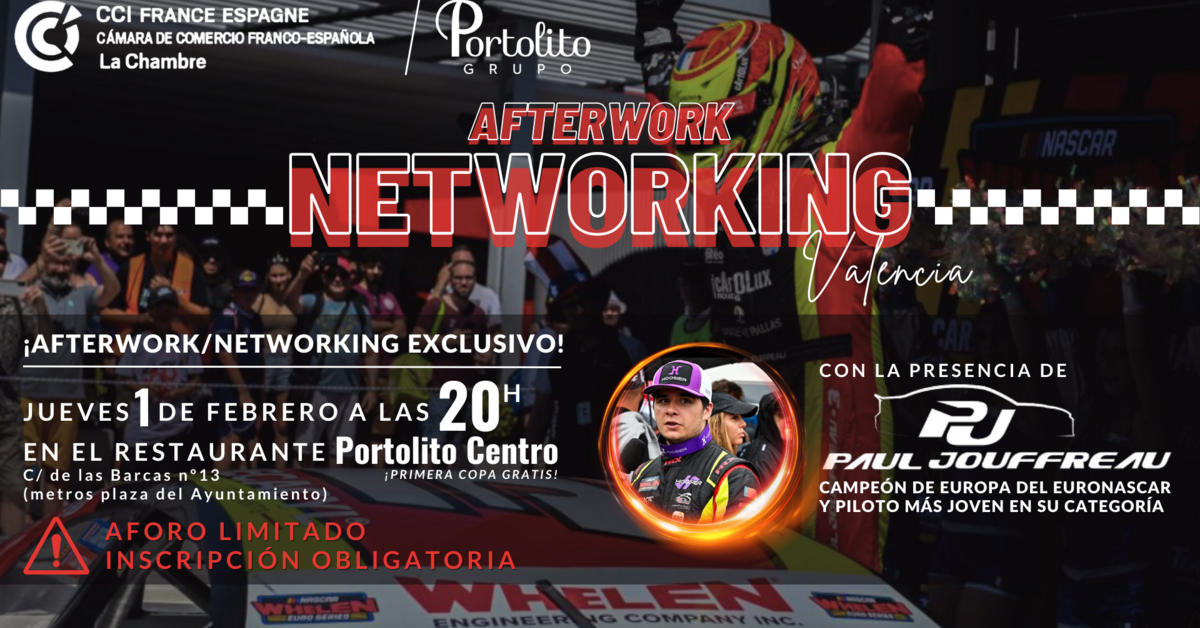 Afterwork Networking exclusivo con Paul Jouffreau - Valencia 🏎️ | CCI France Espagne | Chambre ...